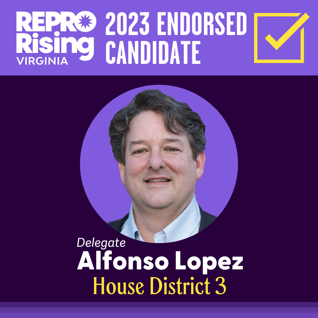 REPRO Rising Virginia – Delegate Alfonso Lopez